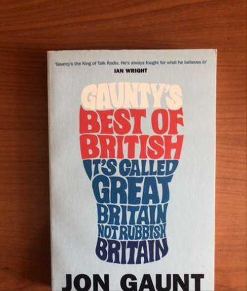 Книга Jon Gaunt Gaunty’s Best of British | Festima.Ru – частные объявления