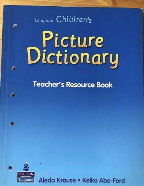 Longman Children’s Picture Dictionary Teacher’s Bo