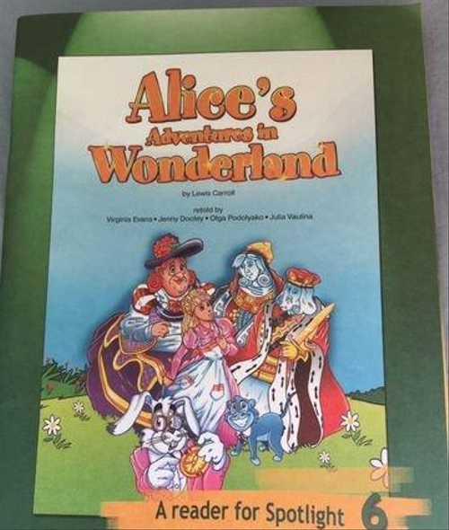 Alice’s adventures in wonderland к Spotlight 6