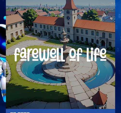 Farewell of Life ps4 и ps5