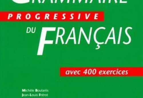 Grammaire Progressive du Français Avance Livre