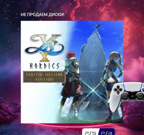 Ys X: Nordics - Digital Deluxe Edition PS5 и PS4