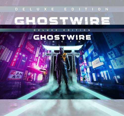 Ghostwire: Tokyo Deluxe Edition PS5 RU