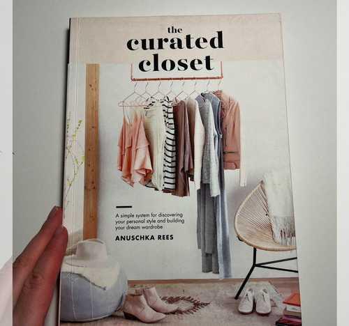 Книга The Curated Closet – Anuschka Rees