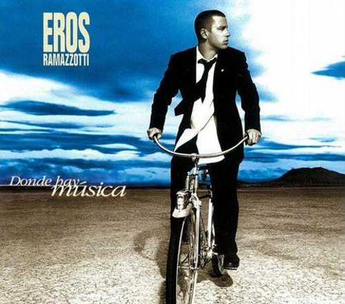 Поп Sony Eros Ramazzotti - Donde hay musica (25th