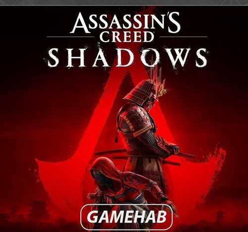 Assassin's Creed: Shadows (Deluxe) (2025) PC/Steam