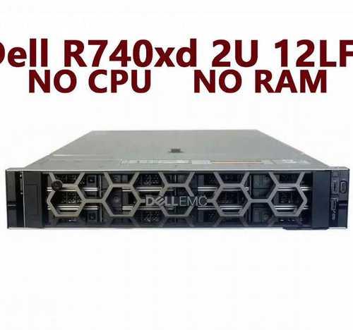 Dell R740xd 2U 12LFF/no cpu/no ram/H330/idrac ent