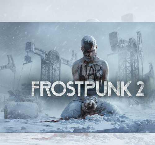 Frostpunk 2 deluxe edition steam