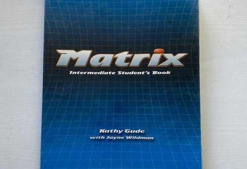 Учебник и рабочая тетрадь Matrix intermediate