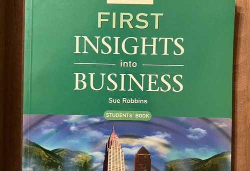 First insights into business. Sue Robbins