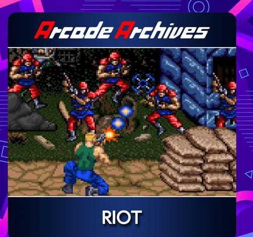 Arcade Archives riot ps4 и ps5