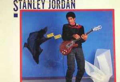 Пластинка Stanley Jordan - Magic Touch (LP)