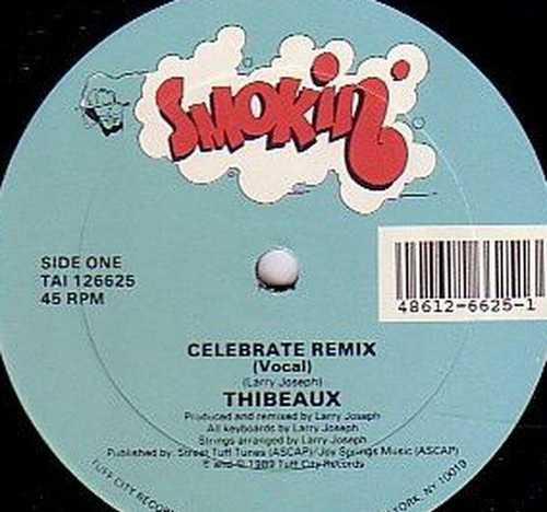 Thibeaux–Celebrate(Remix /Винил