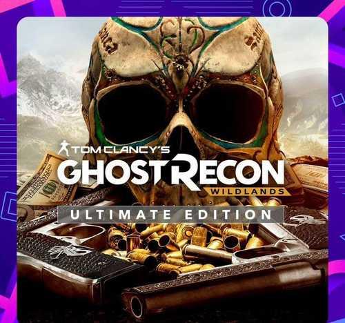 Tom Clancy’s Ghost Recon Wildlands Ultim ps4 и ps5