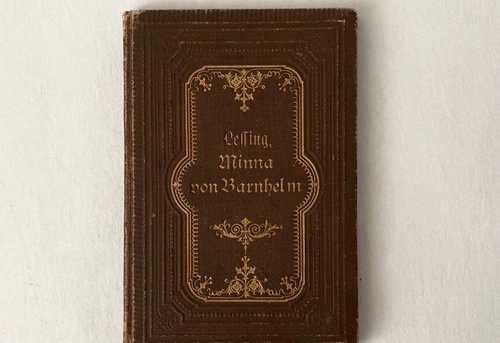 Антикварная книга 19 века "Минна фон Барнхельм"
