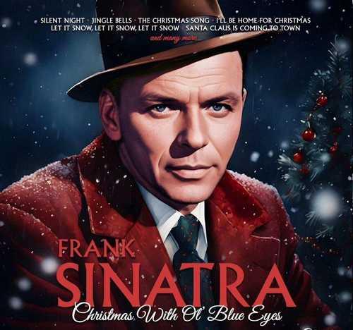 Виниловая пластинка Frank Sinatra – Christmas With Ol’ Blue Eyes (Black Vinyl LP)