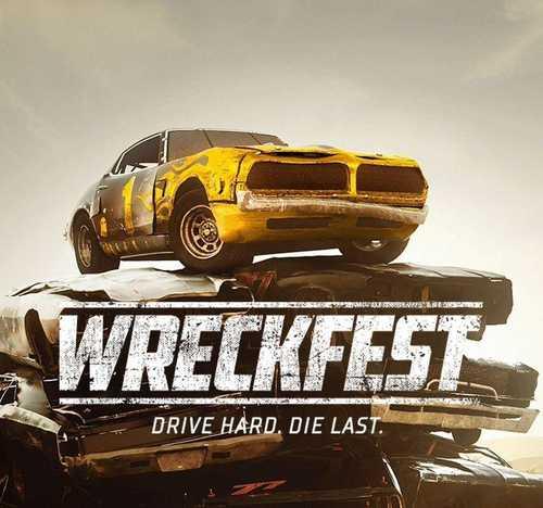 Wreckfest: Drive Hard Die Last PS4/PS5 RU