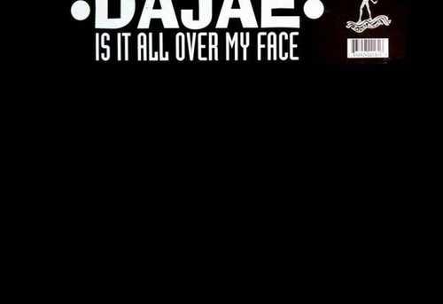 Виниловая пластинка Dajae – Is It All Over My Face