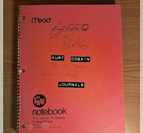 Курт Кобейн дневники. Kurt Cobain Journals