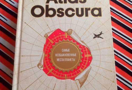 Книга. Джошуа Фоер, Дилан Тюрас. Atlas Obscura