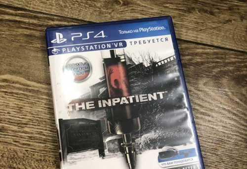 Игры на ps4 The Inpatient
