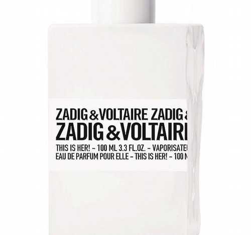 Zadig voltaire духи this is her