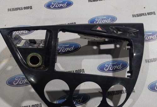 Рамка магнитолы Ford Focus 1 2.0-2.3 2000-2005