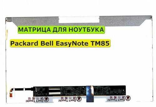 Матрица для Packard Bell EasyNote TM85 40pin 1366x