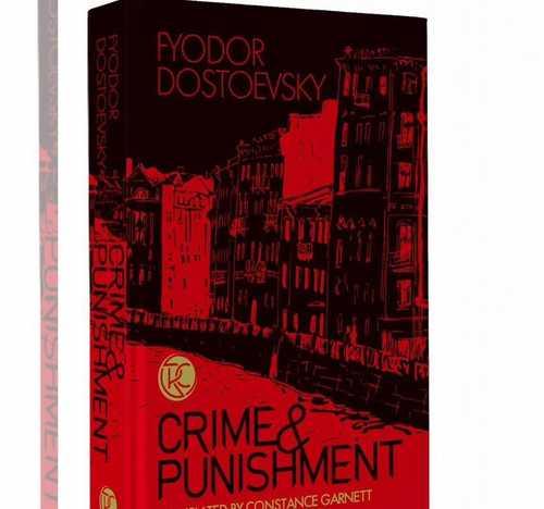 Crime & Punishment. Федор Достоевский