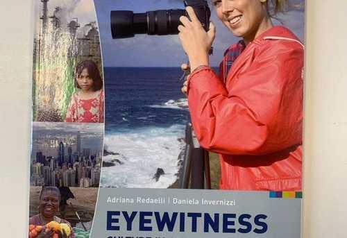 Eyewitness.Страноведческий курс от В1+ до В2
