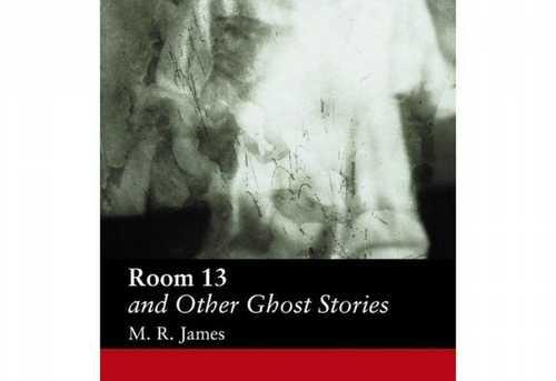 Книга Room 13 and Other Ghost Stories + Audio CD