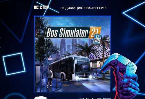 Bus Simulator 21 Next Stop PS5 и PS4