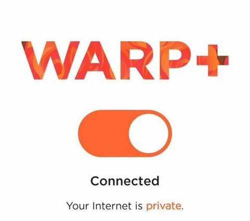 Бесплатно VPN warp+ 1.1.1.1 Безлимит