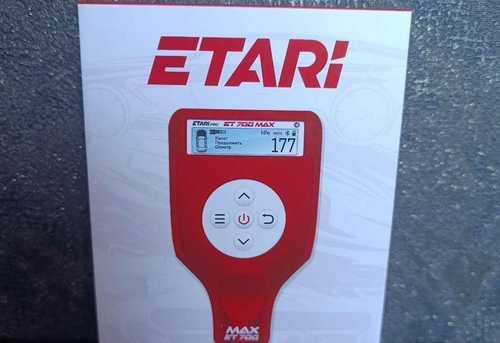 Новый толщиномер Etari ET 700 MAX