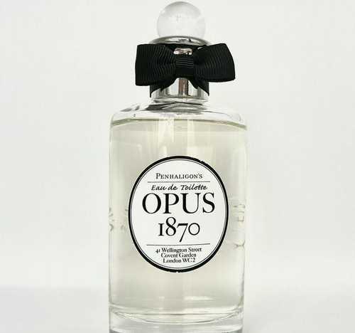 Распив"Opus 1870 Penhaligon's"(Оригинал)