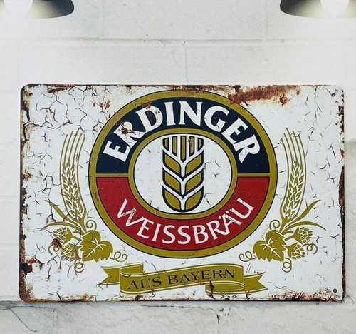 Декор на стену табличка Erdinger Weissbrau