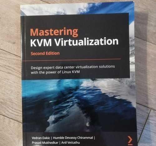 Mastering KVM Virtualization