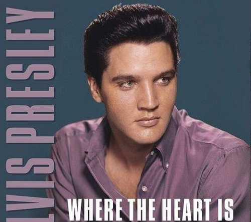 Винил Elvis Presley – Where The Heart Is-Selected