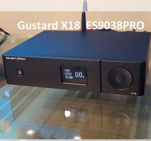 Цап Gustard X18 DAC, ES9038PRO