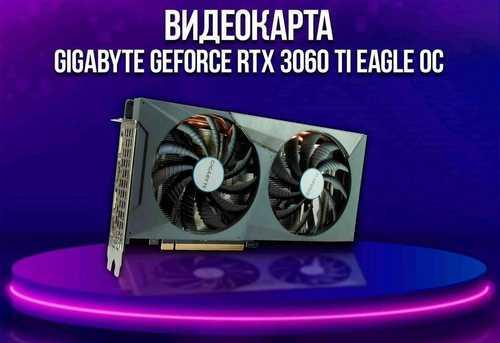 Видеокарта gigabyte GeForce RTX 3060 Ti eagle OC