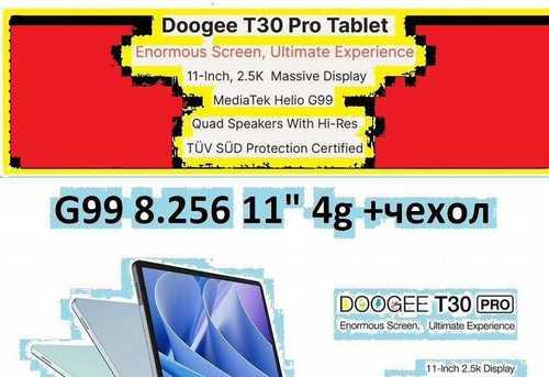 Doogee T30 pro G99 8.256 11 4G +чехол+стилус