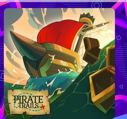 Pirate Trails PS5 и PS4