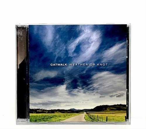 CD диск Catwalk "Weather Or Knot"