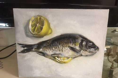 Картина маслом на холсте#натюрморт#рыба лимон