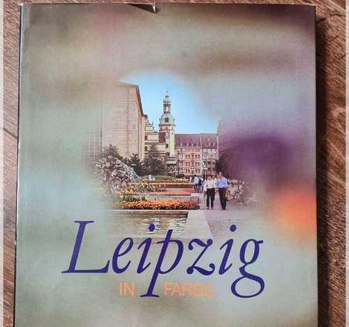 Leipzig in Farbe. Лейпциг книга-альбом на немецком