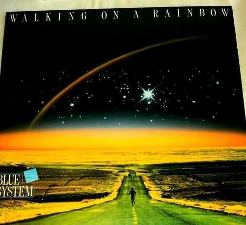 Blue System - Walking On The Rainbow. 1987. Germ