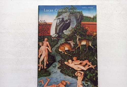 Lucas Cranach the Elder Mirela Proske