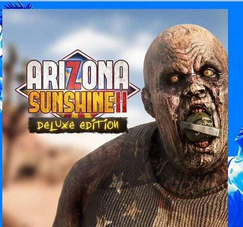 Arizona Sunshine 2 Deluxe Edition PS4 PS5