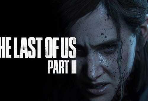The Last of Us part 2, Одни из Нас 2 часть, ps4, 5