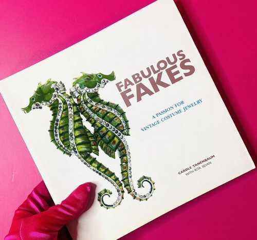 Fabulous Fakes: A Passion for Vintage